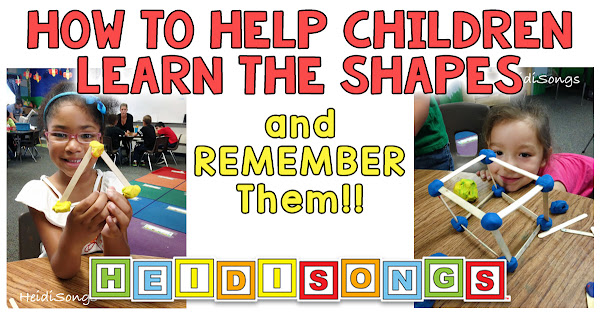 How to Help Children Learn SHAPES (and REMEMBER Them!) - HeidiSongs ...